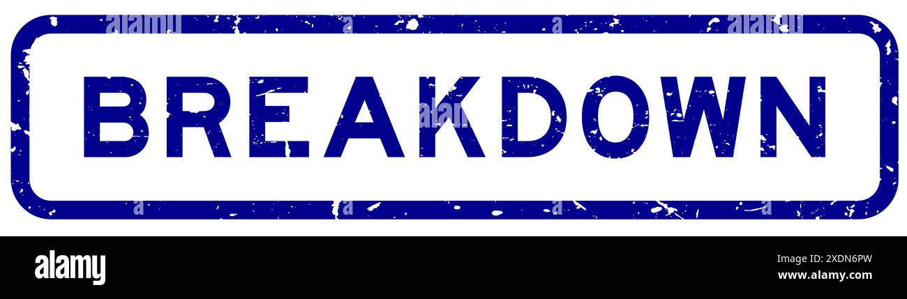 Grunge blue breakdown word square rubber seal stamp on white background ...