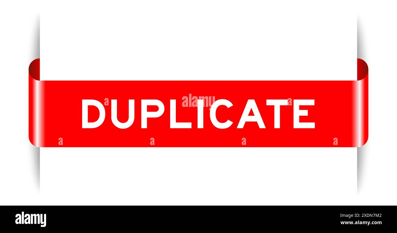 Red color inserted label banner with word duplicate on white background ...