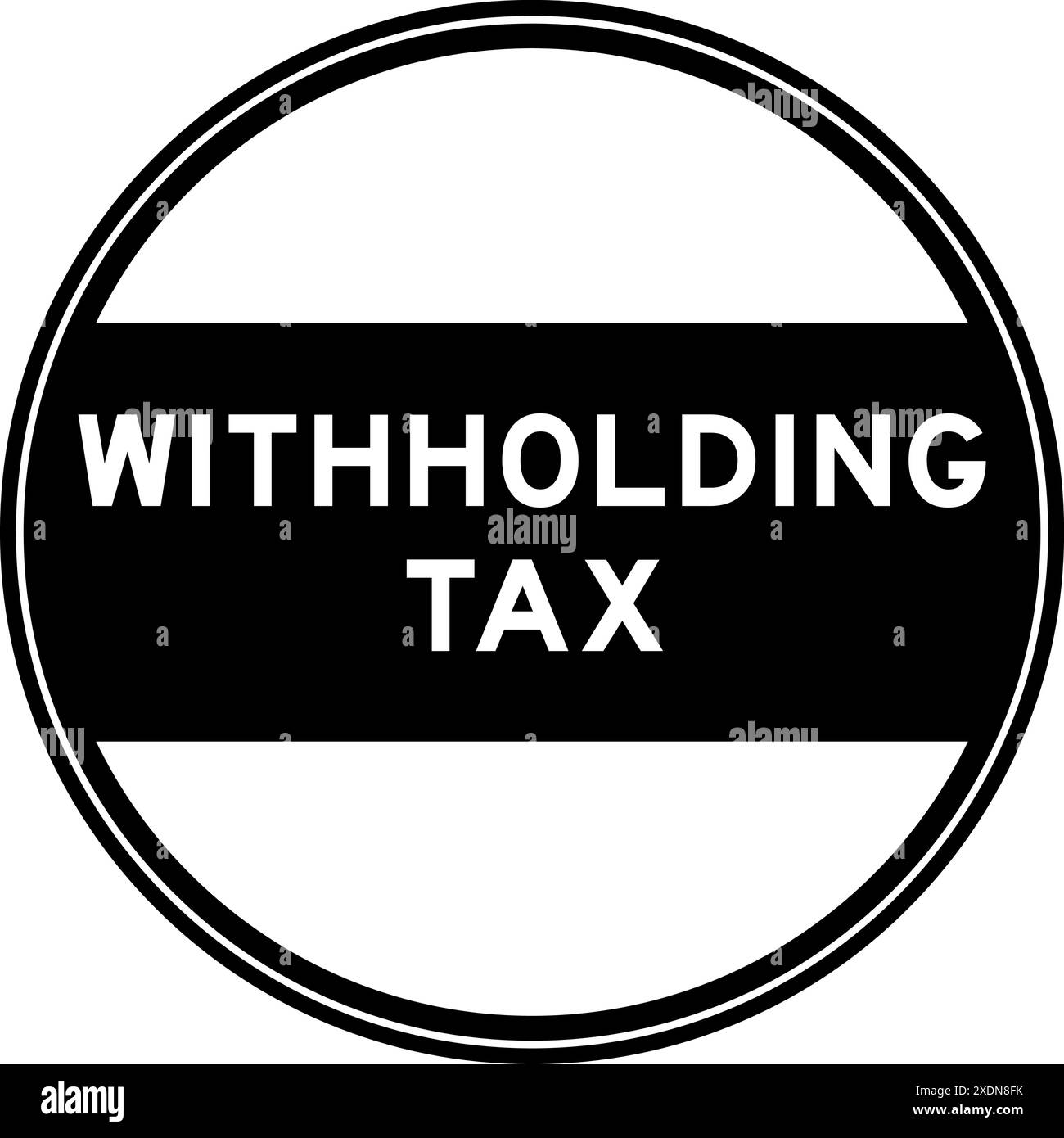 Black color round seal sticker in word withholding tax on white ...