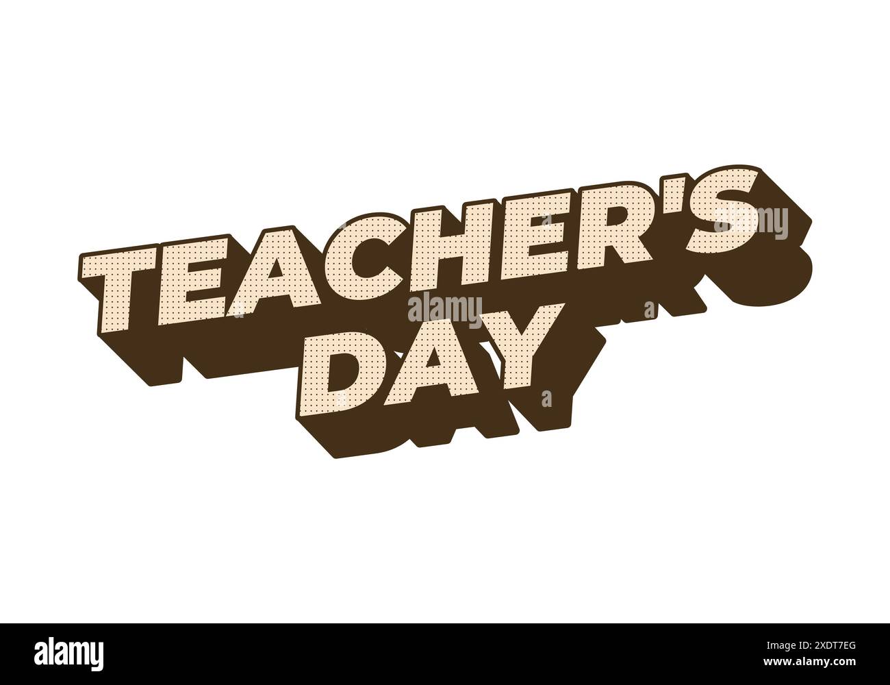 Teachers day. Text effect design in 3D look with eye catching colors ...