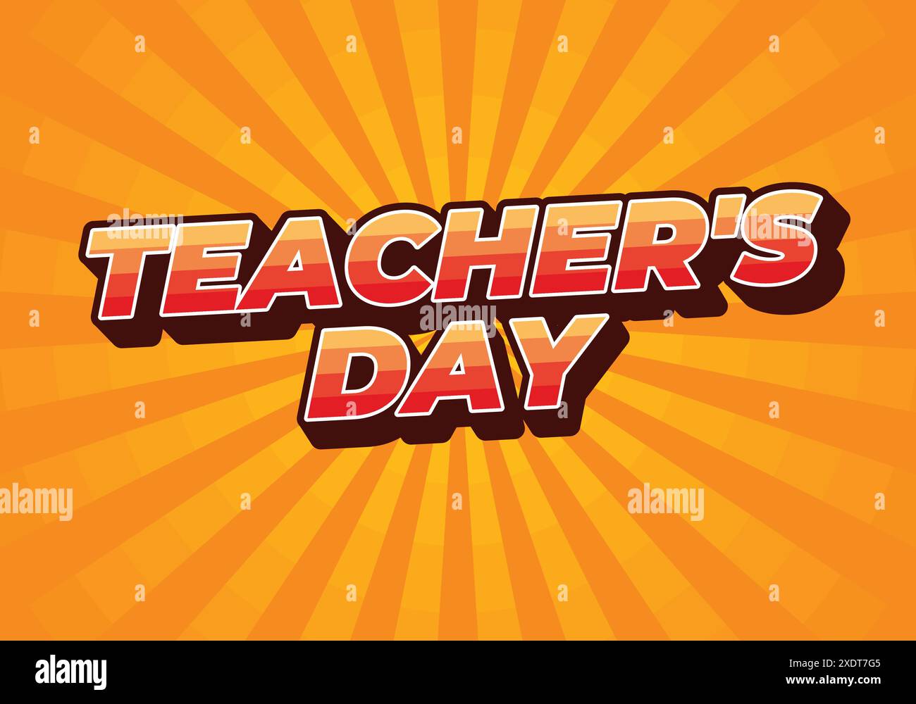Teachers day. Text effect design in 3D look with eye catching colors ...