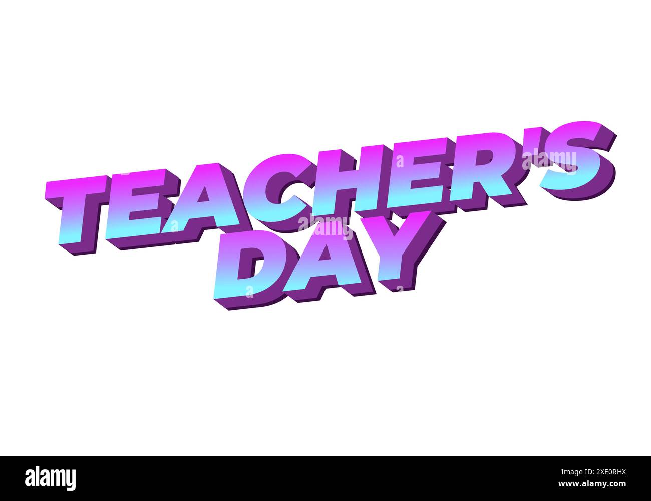 Teachers Day Text Effect Design In 3d Look With Eye Catching Colors Stock Vector Image And Art