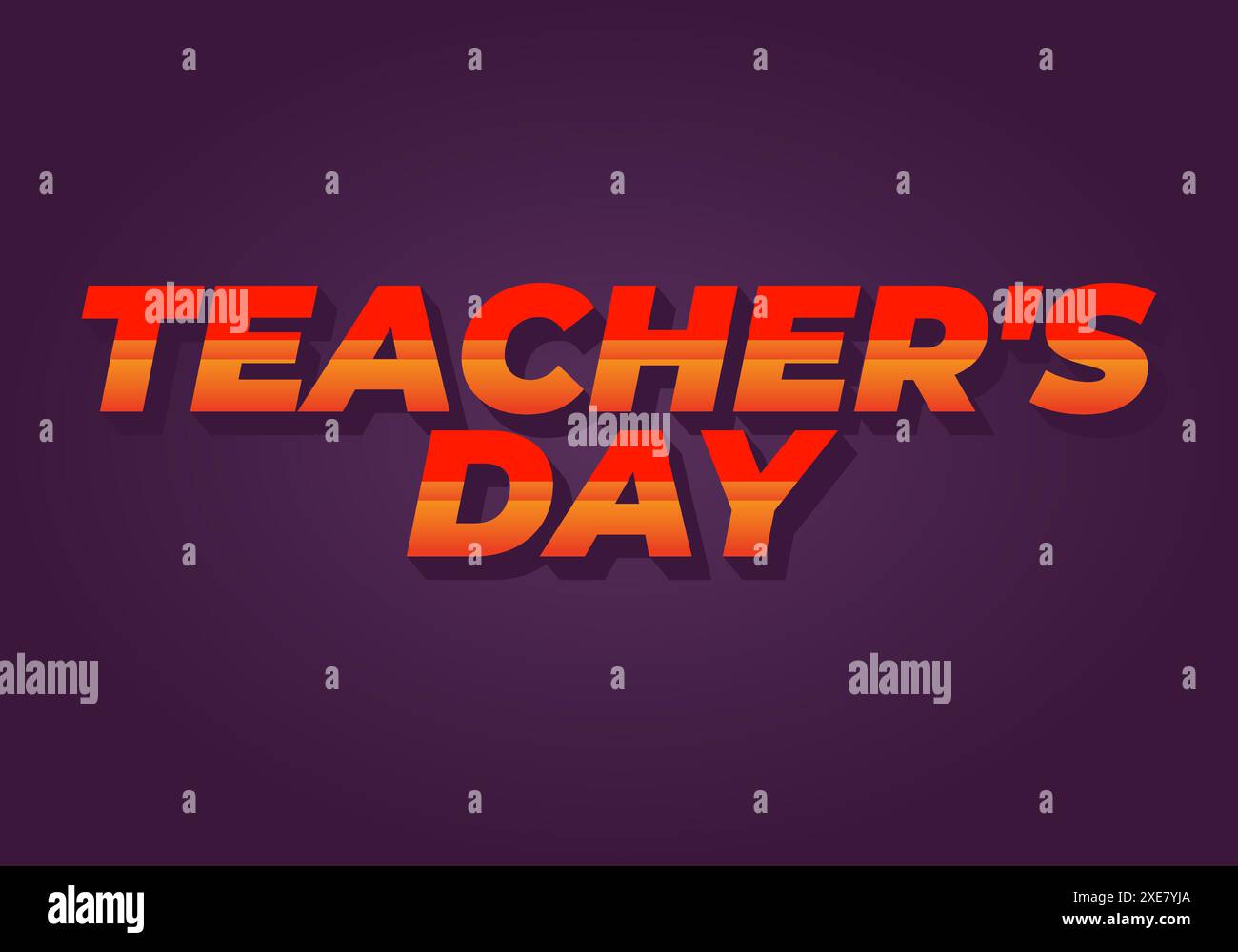 Teachers day. Text effect design in 3D look with eye catching colors ...