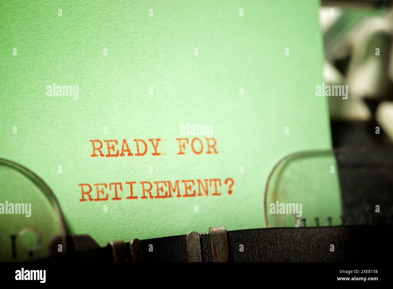 Ready for retirement question text written with a typewriter Stock ...