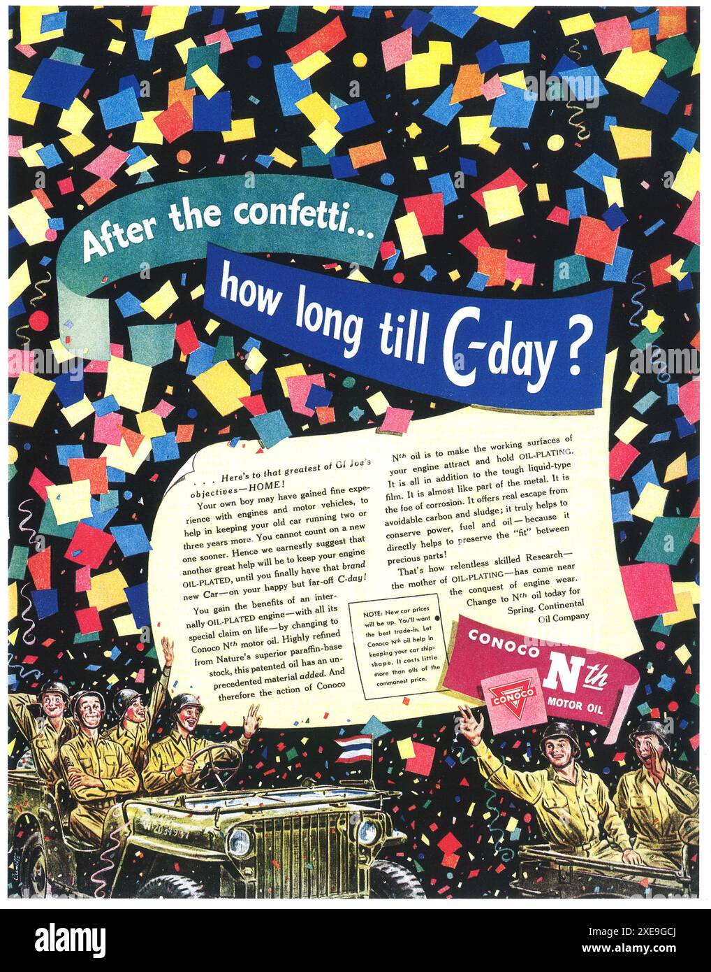 1945 WW2 Conoco motor oil ad - 'After the confetti...how long till C ...