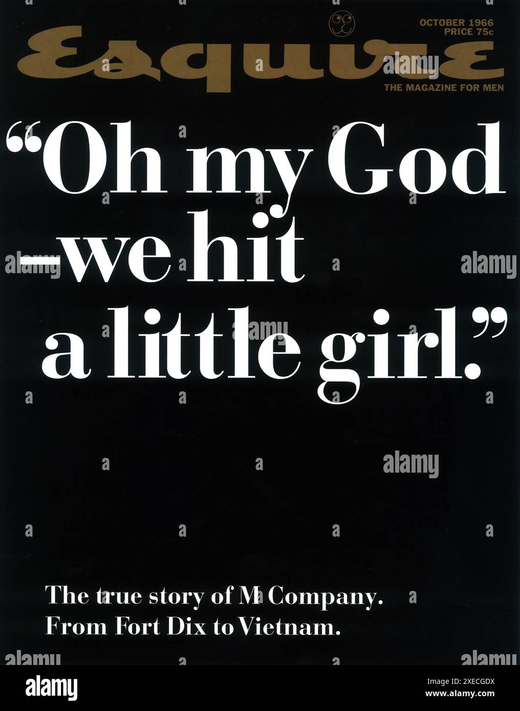October 1966 Esquire magazine cover. "Oh my god - we hit a little girl ...