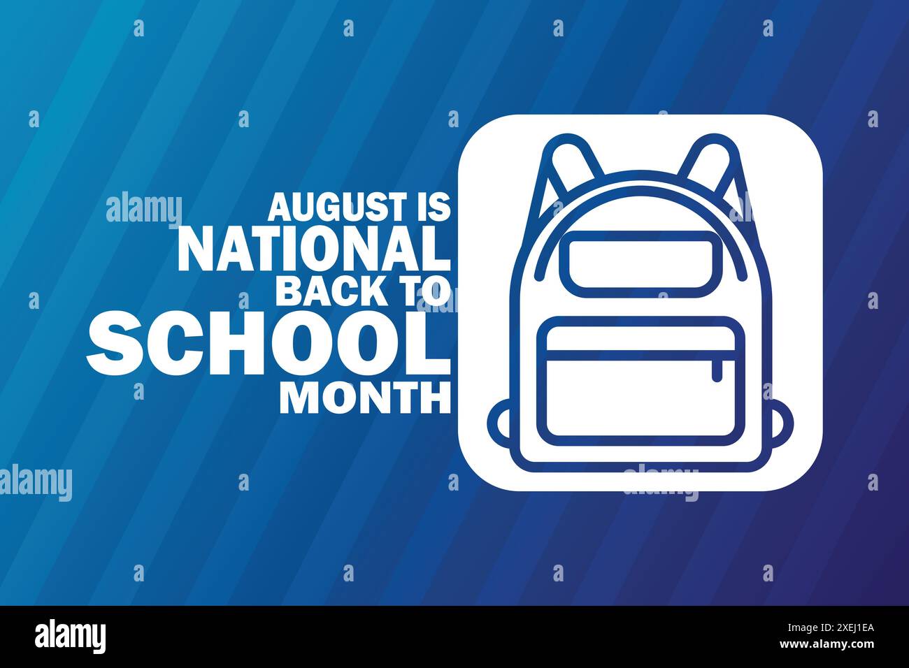 August is National Back to School Month. Vector illustration. Suitable ...