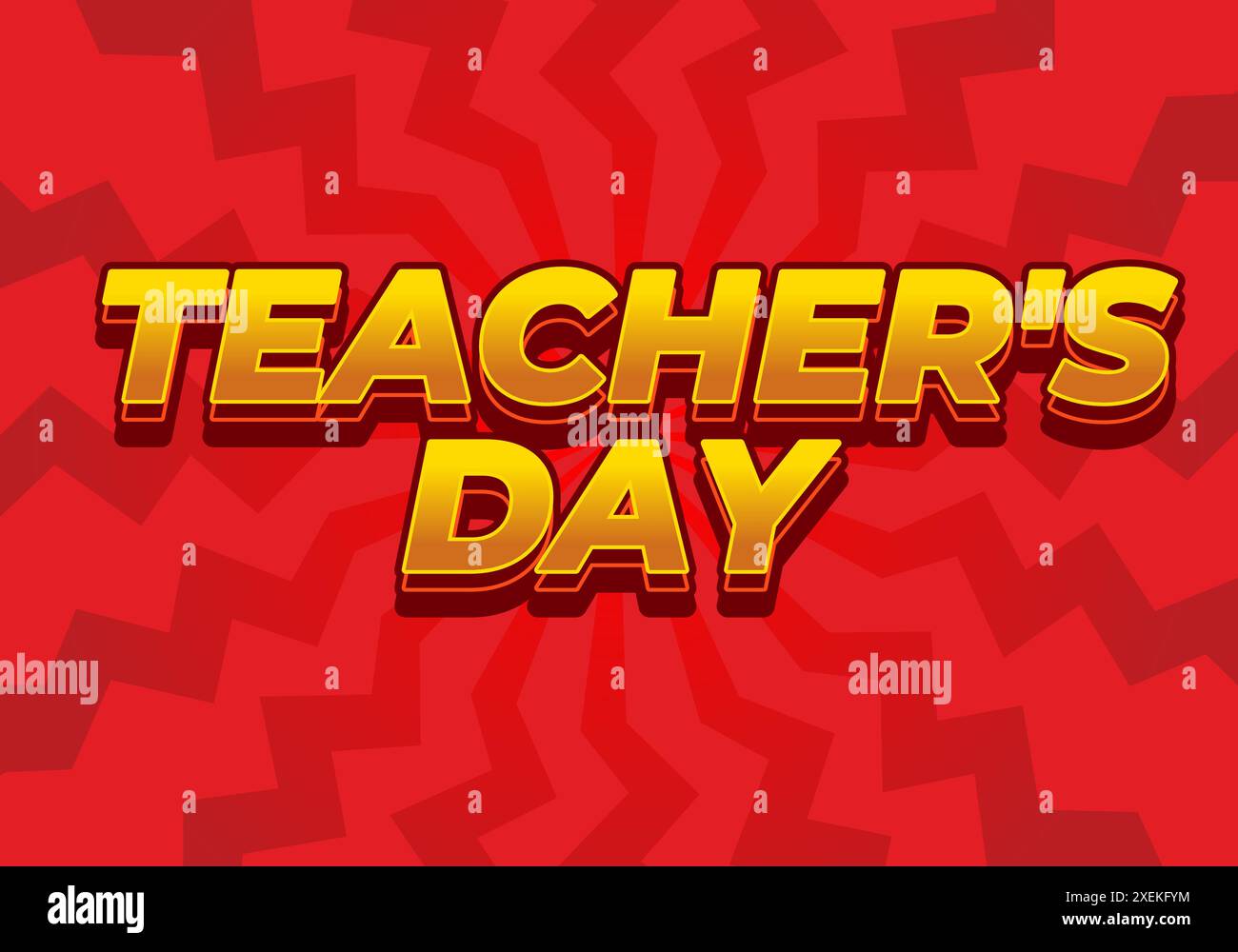 Teachers day. Text effect design in 3D look with eye catching colors ...