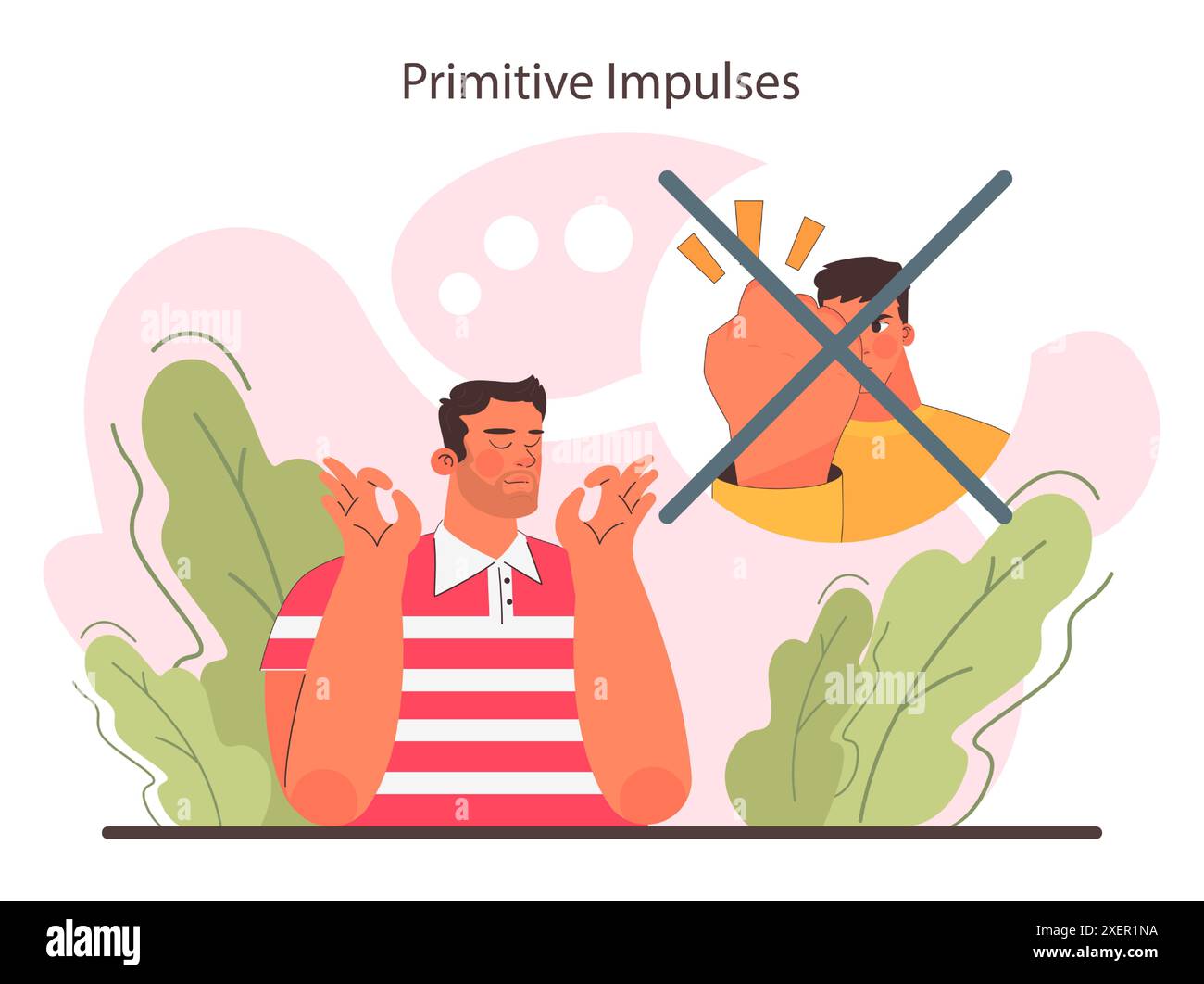 Primitive impulses. Calm and controlled behaviour suppressing strong ...