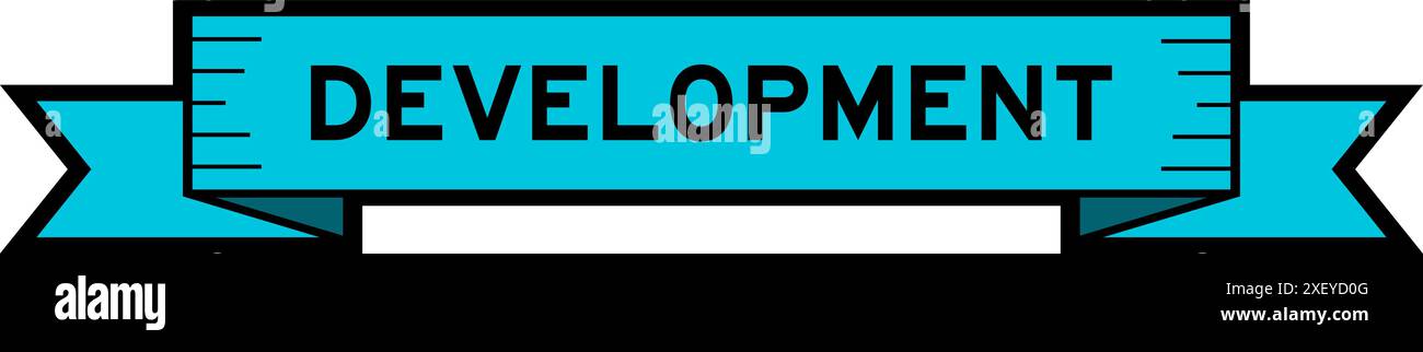 Ribbon label banner with word development in blue color on white ...