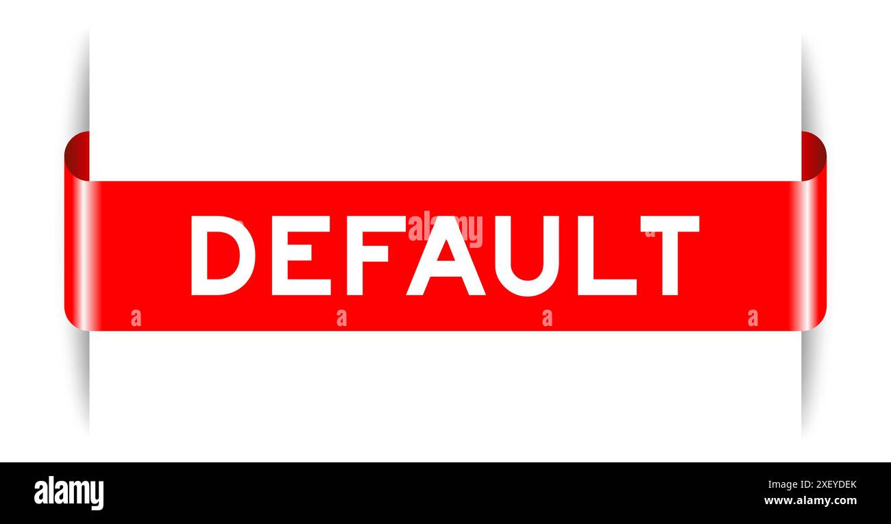 Red color inserted label banner with word default on white background ...