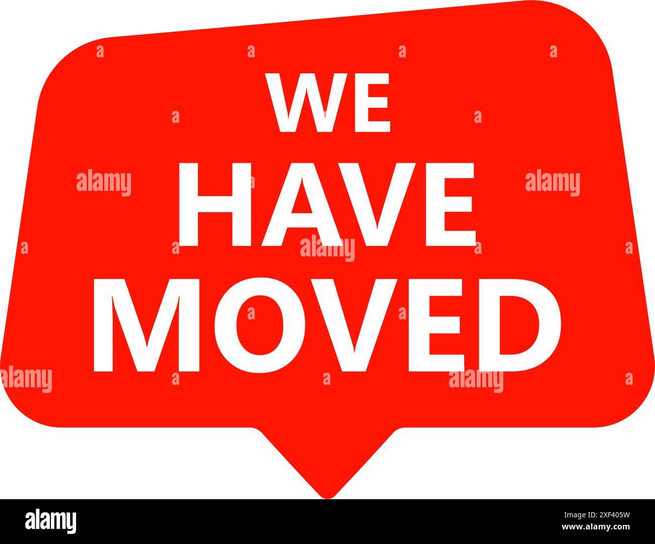 We have moved, red label for announce change location. Vector of ...