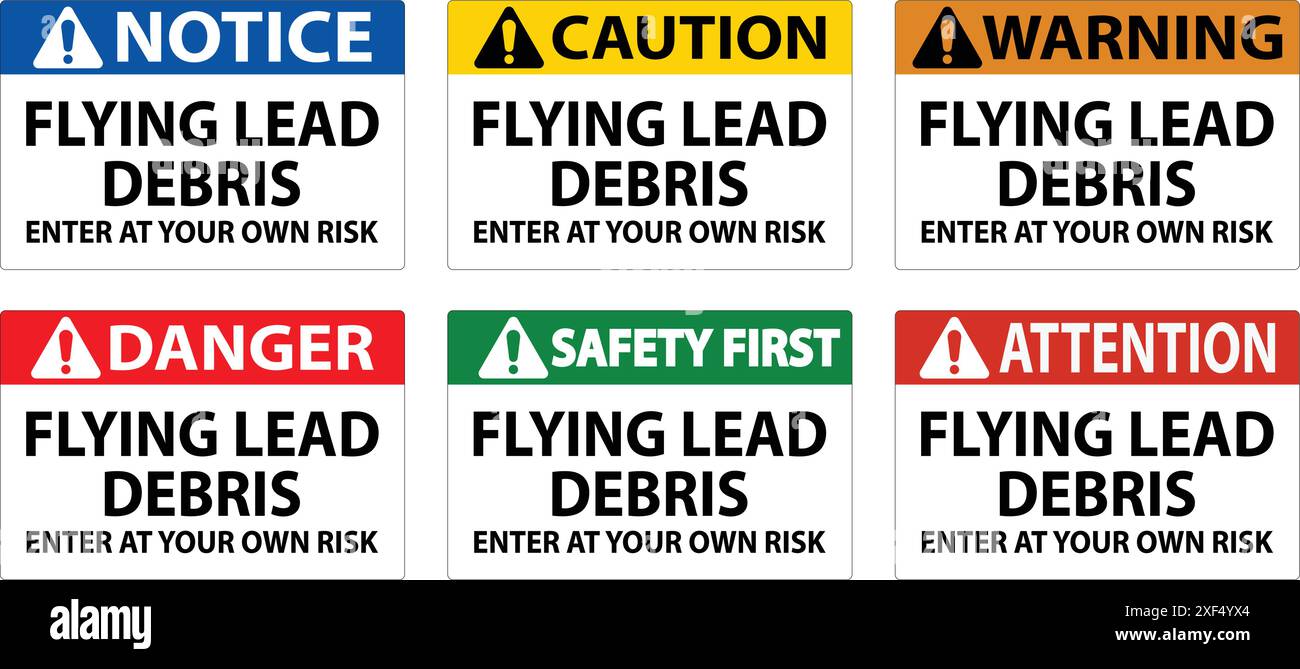 caution sign warning about the dangers of flying lead debris ...