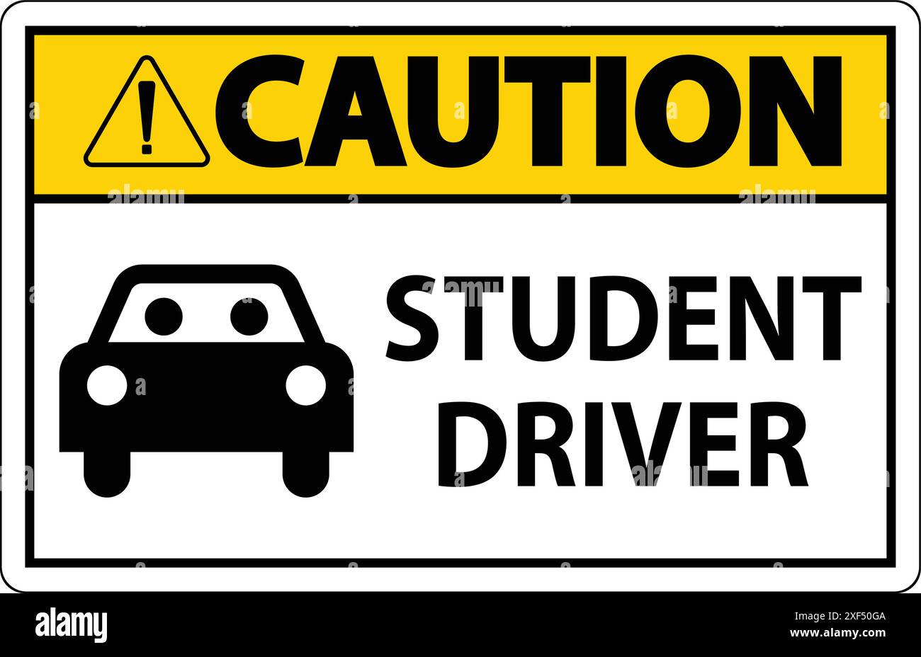 Caution Sign, Student Driver Sign Stock Vector Image & Art - Alamy