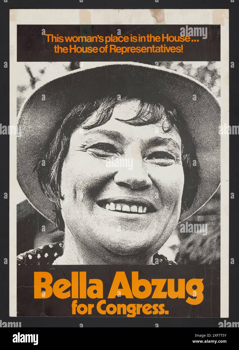Bella Abzug (1920-1998) ran for the US House of Representatives from ...