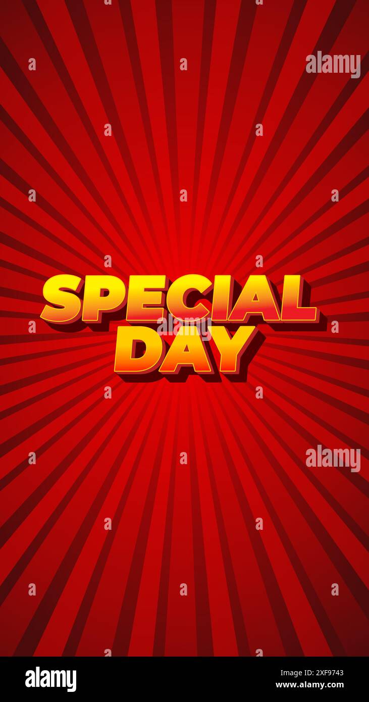 Special day. Text effect design in 3D style. portrait orientation Stock ...