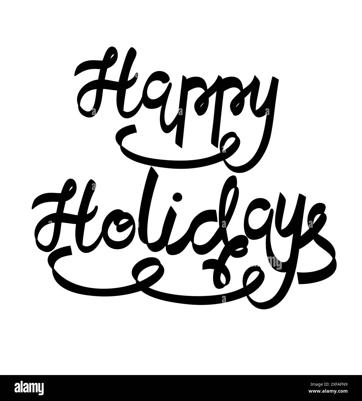 Happy holidays. Hand drawn calligraphy. Design for holiday greeting ...