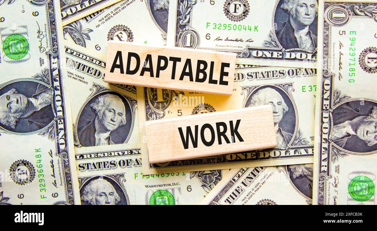 Adaptable work symbol. Concept words Adaptable work on beautiful wooden block. Beautiful dollar ...