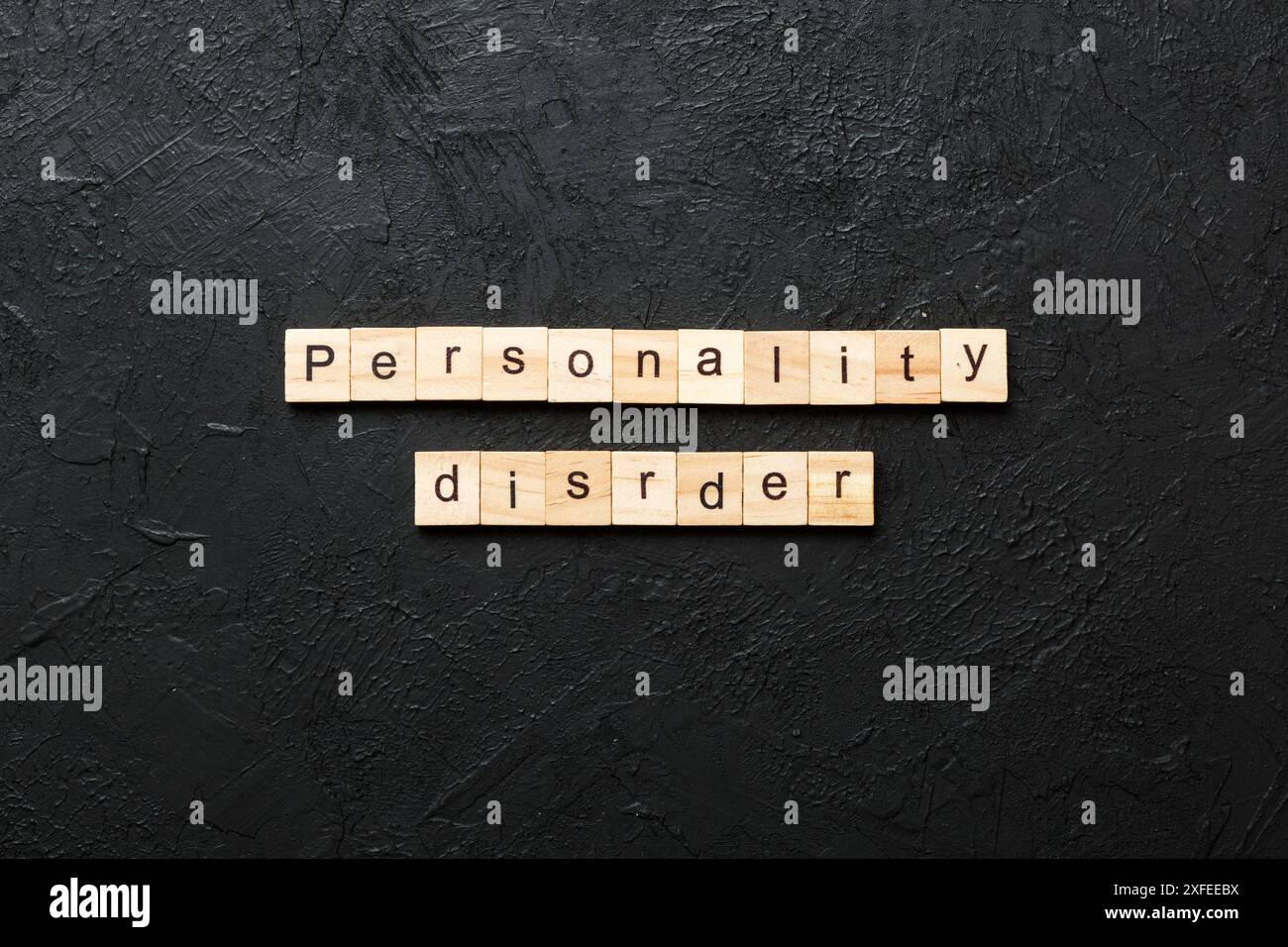 Personality disorder word written on wood block. Personality disorder ...