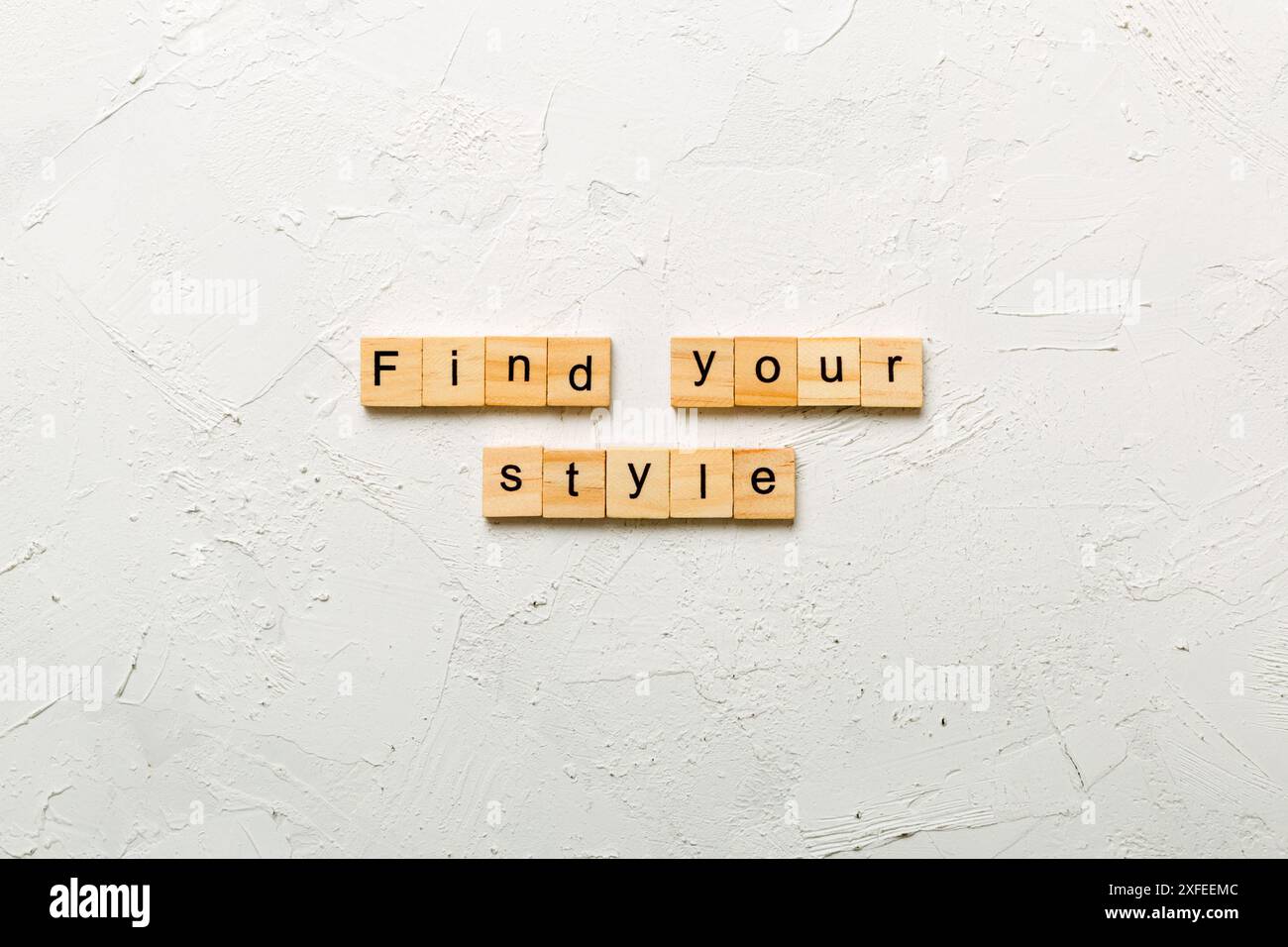 find your style word written on wood block. find your style text on ...