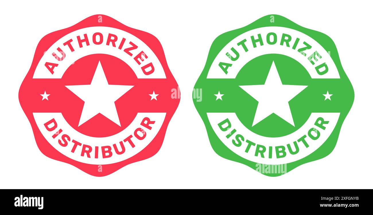 Authorized distributor stamp, reliable seller or trusted vendor seal ... Authorized distributor stamp, reliable seller or trusted vendor seal ...