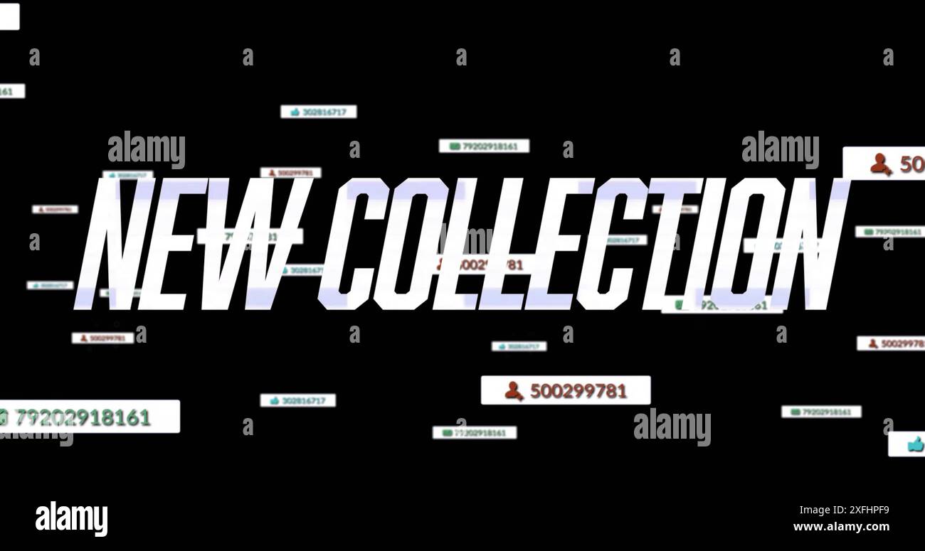 Image of new collection text in white over social media notifications ...
