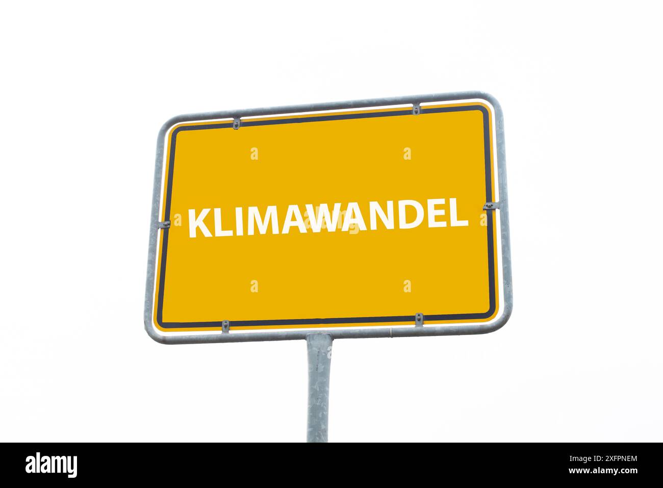 Climate change is standing on a sign, german language, environment ...