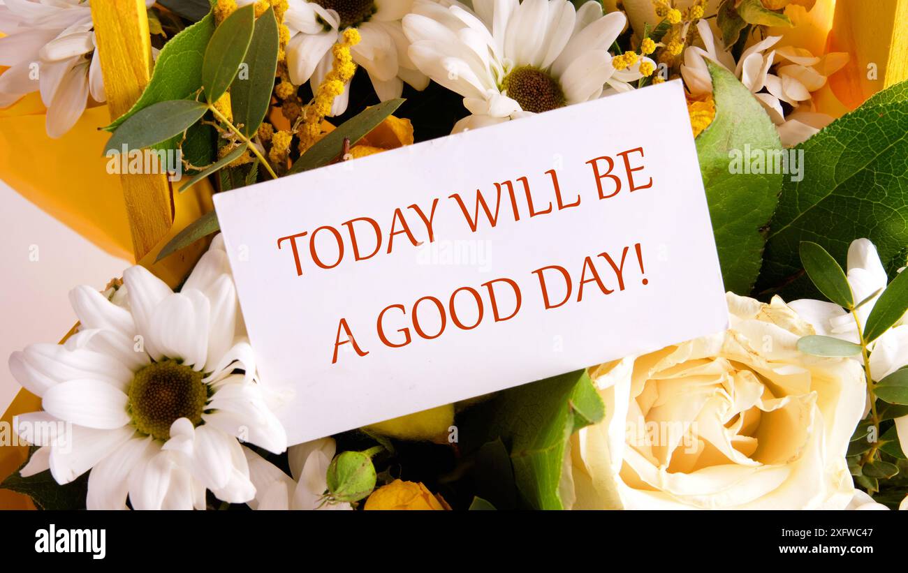 Motivational quote Today will be a Good day inspirational on a paper ...