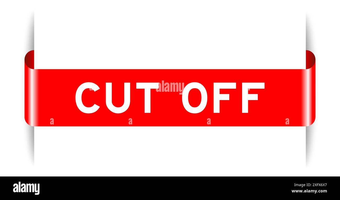 Red color inserted label banner with word cut off on white background ...
