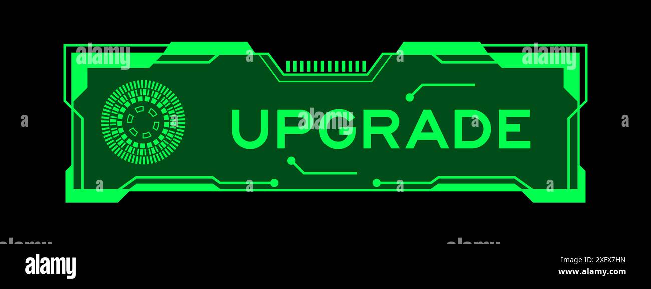 Green color of futuristic hud banner that have word upgrade on user ...