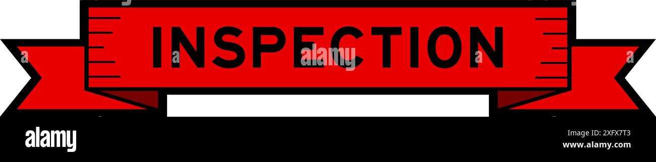 Ribbon label banner with word inspection in red color on white ...