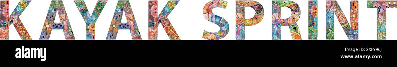 Hand-painted art design. Hand drawn illustration word KAYAK SPRINT for ...