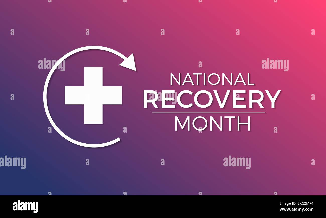 National Recovery Month in september. Health Care concept Greeting card ...