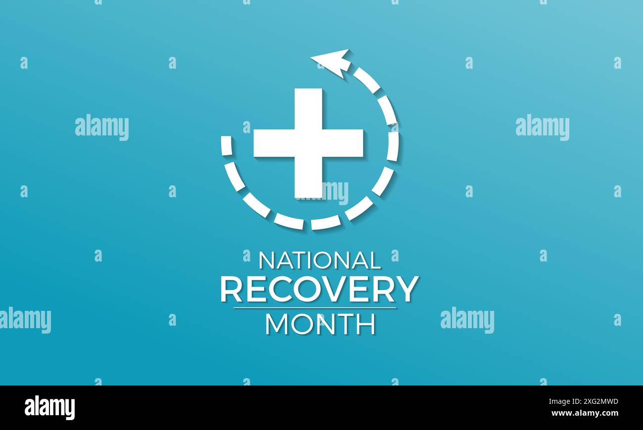 National Recovery Month in september. Health Care concept Greeting card ...