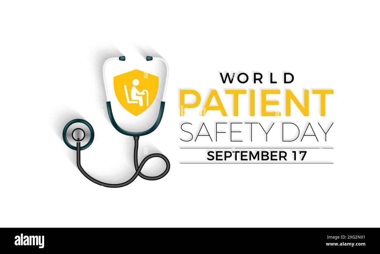 World Patient Safety Day in september 17. Health Care concept Greeting ...