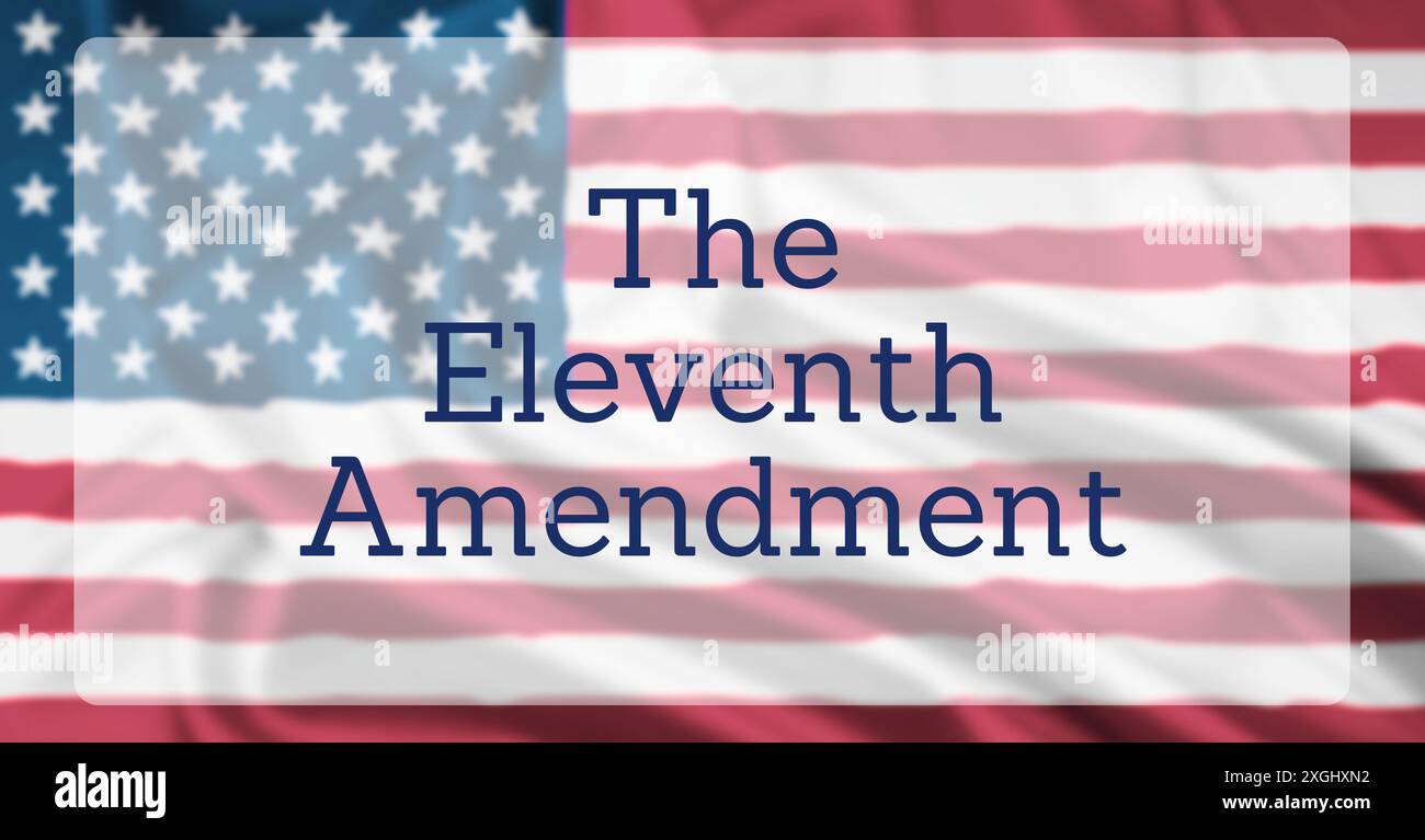 The United States Flag, overlaid with text reading The Eleventh ...