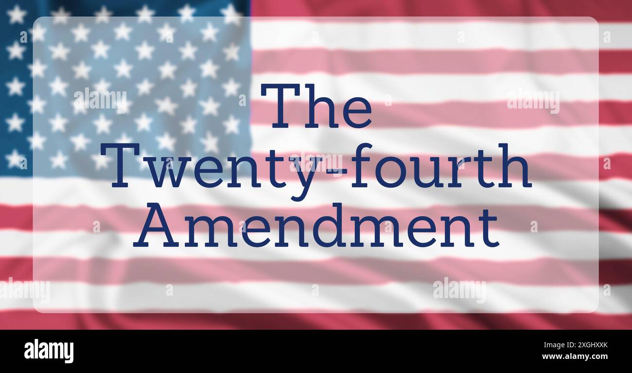 The United States Flag, overlaid with text reading The Twenty-Fourth ...