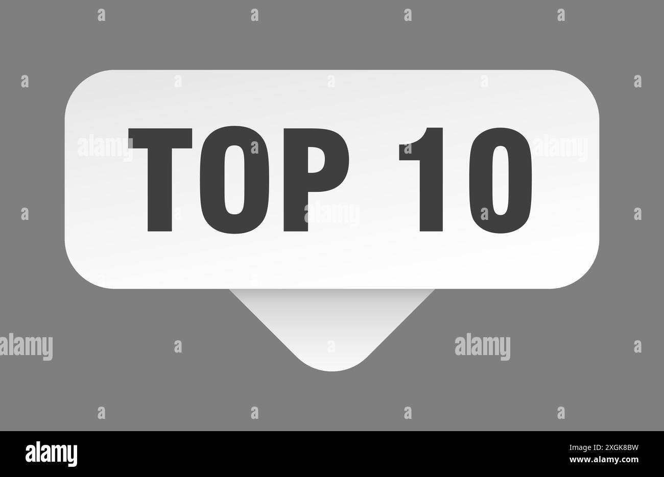 top 10 sticker. top 10 sign isolated on gray background. rectangular ...