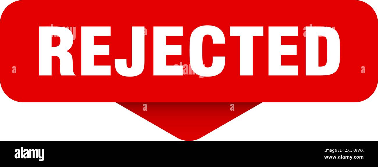 rejected sticker. rejected sign on transparent background. rectangular ...