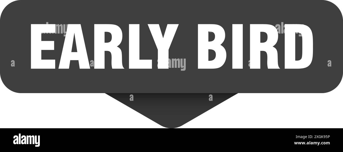 early bird sticker. early bird sign on transparent background ...
