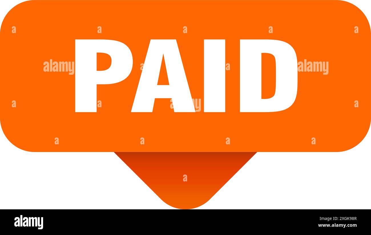paid sticker. paid sign on transparent background. rectangular button ...