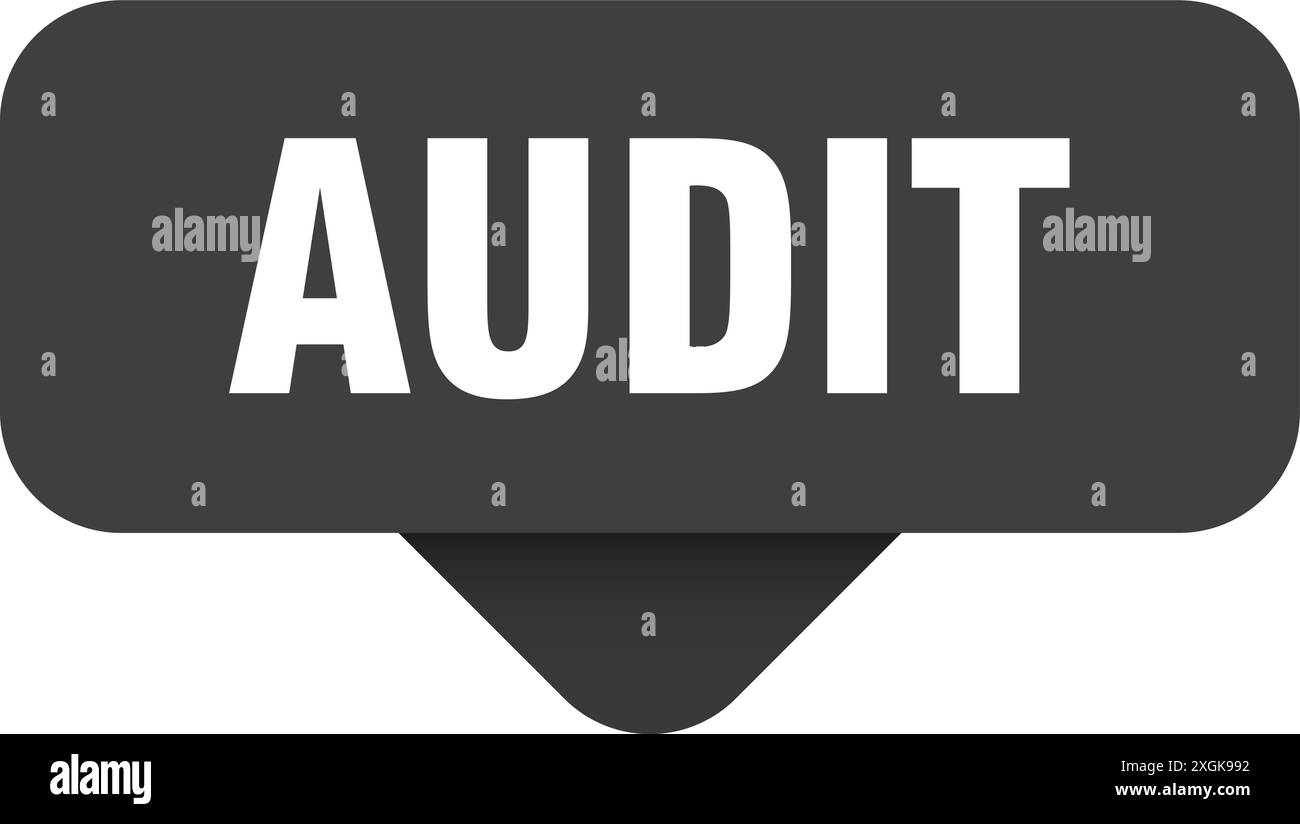 audit sticker. audit sign on transparent background. rectangular button ...