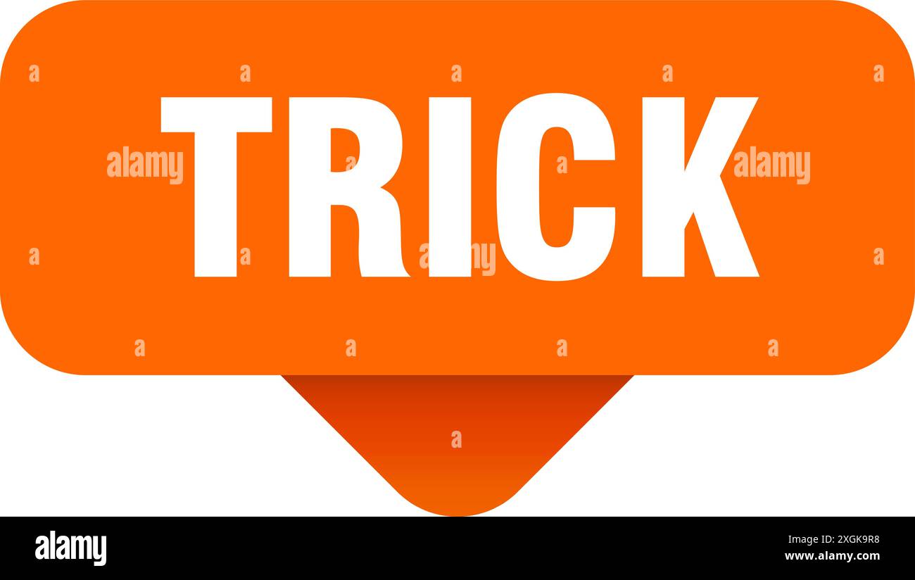 trick sticker. trick sign on transparent background. rectangular button ...
