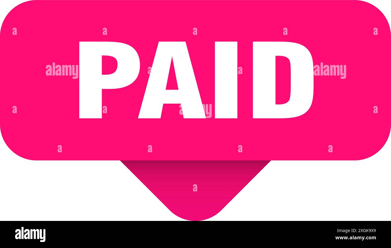 paid sticker. paid sign on transparent background. rectangular button ...