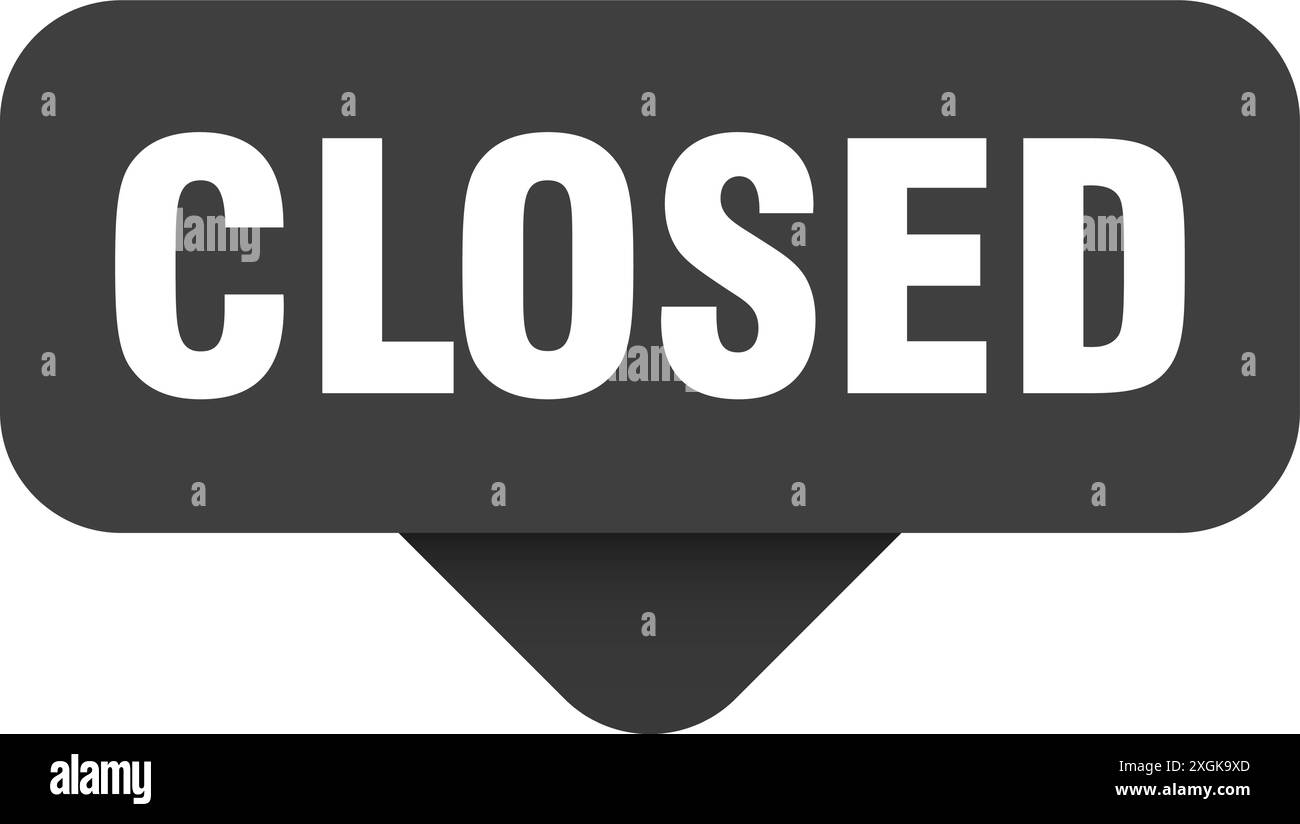 closed sticker. closed sign on transparent background. rectangular ...