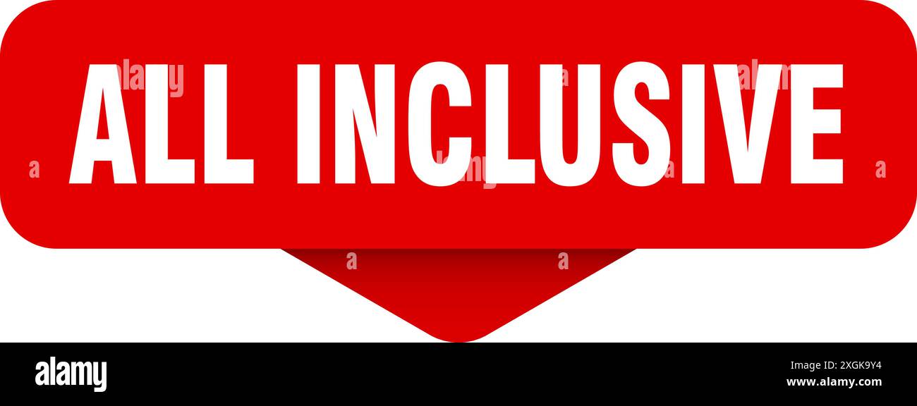 all inclusive sticker. all inclusive sign on transparent background ...