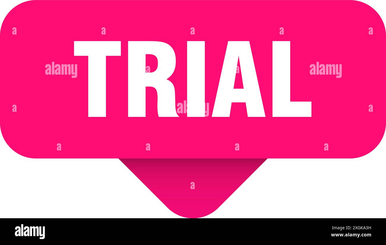 trial sticker. trial sign on transparent background. rectangular button ...