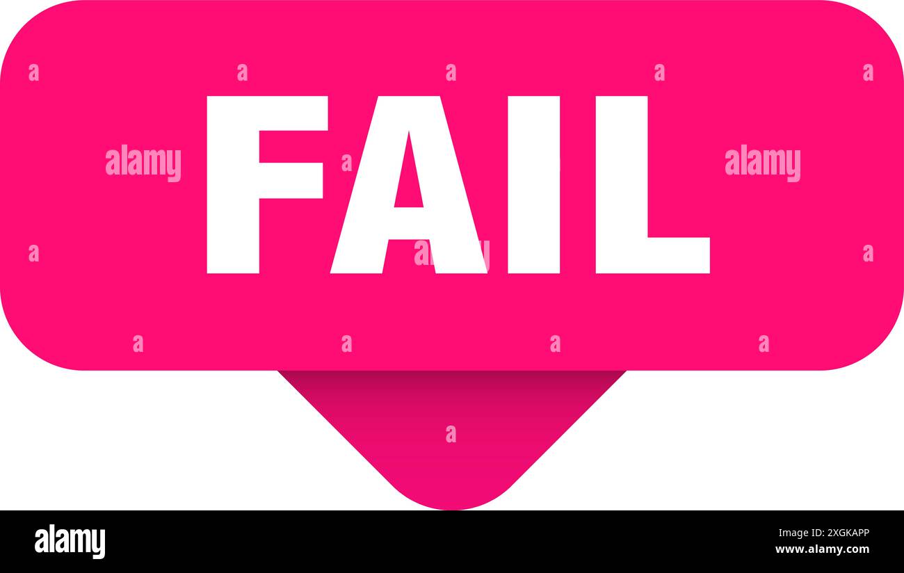 fail sticker. fail sign on transparent background. rectangular button ...