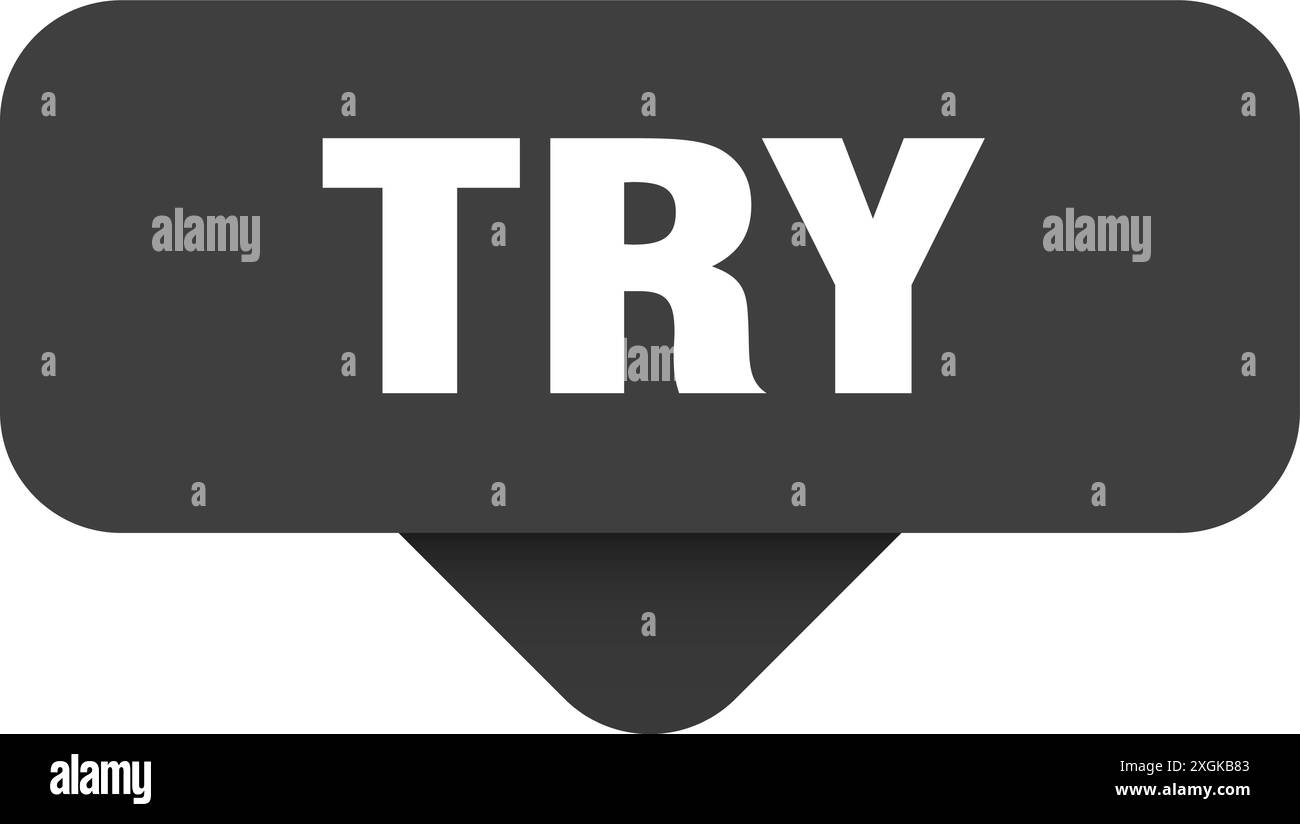 try sticker. try sign on transparent background. rectangular button ...