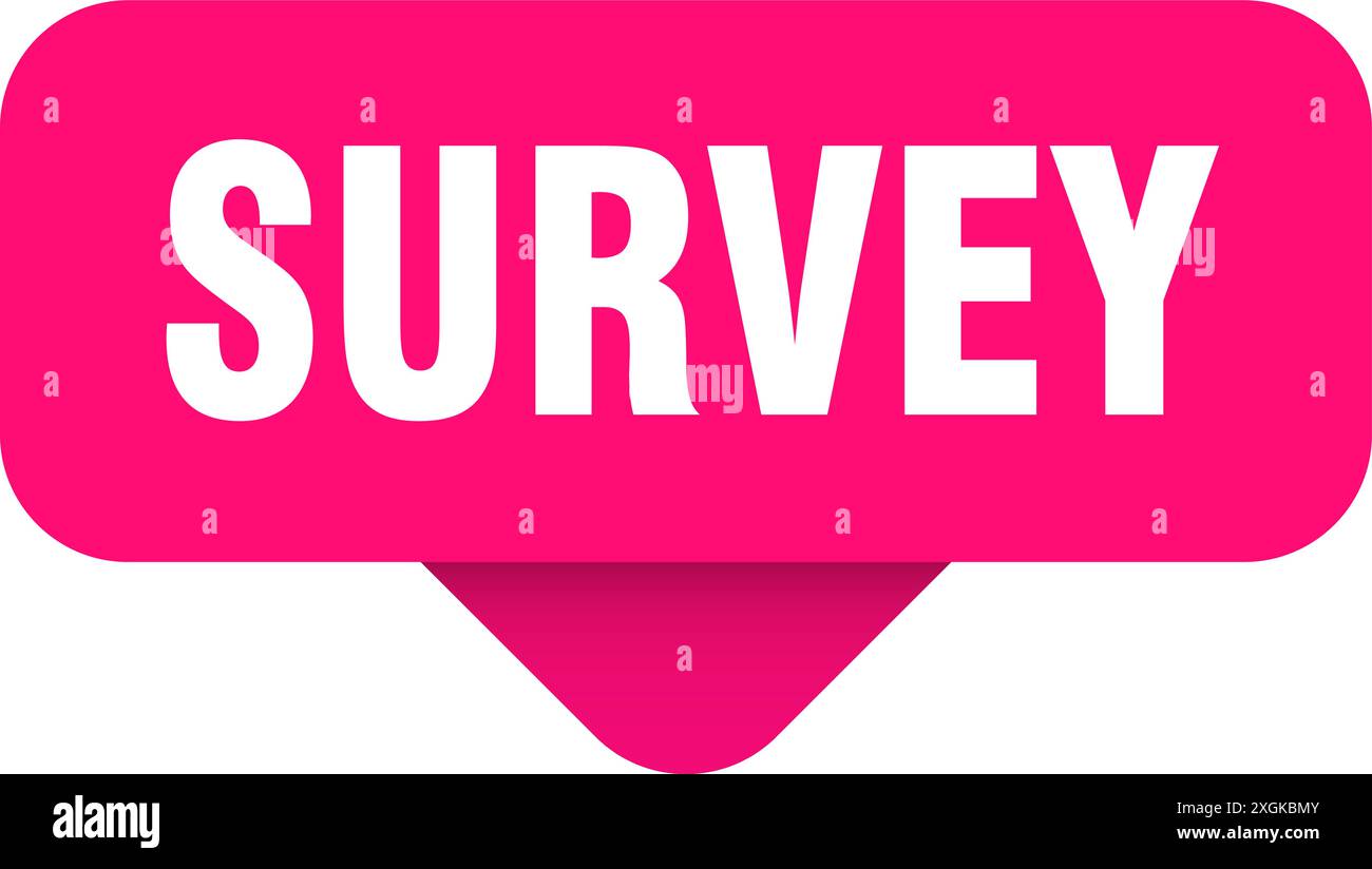 survey sticker. survey sign on transparent background. rectangular ...